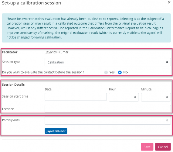 Setting Up A Calibration Session Based On A Previously Evaluated